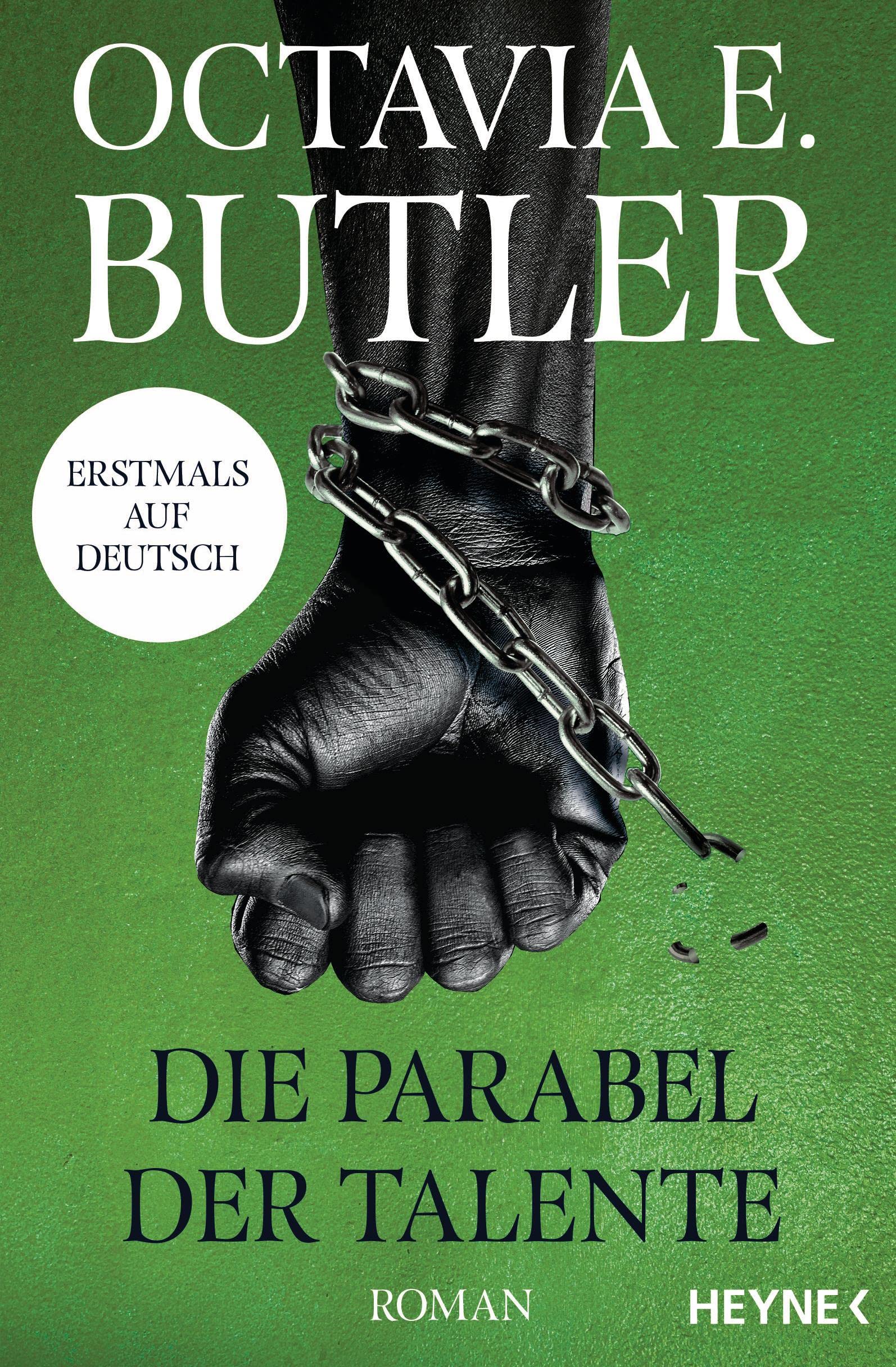 Die Parabel der Talente (Earthseed, #2) by Octavia E. Butler | Goodreads