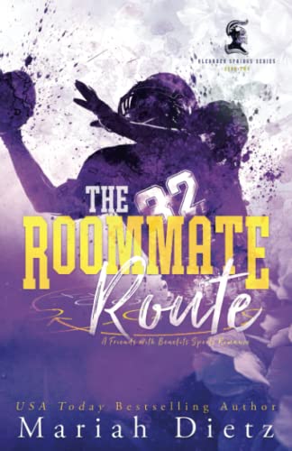 The Roommate Route by Mariah Dietz | Goodreads