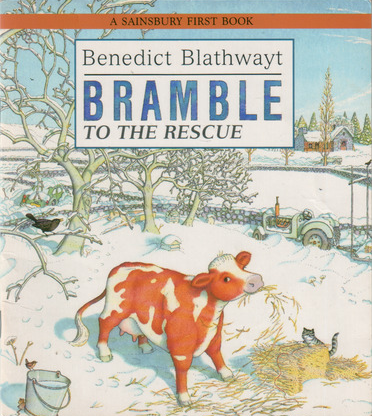 Bramble to the Rescue by Benedict Blathwayt | Goodreads
