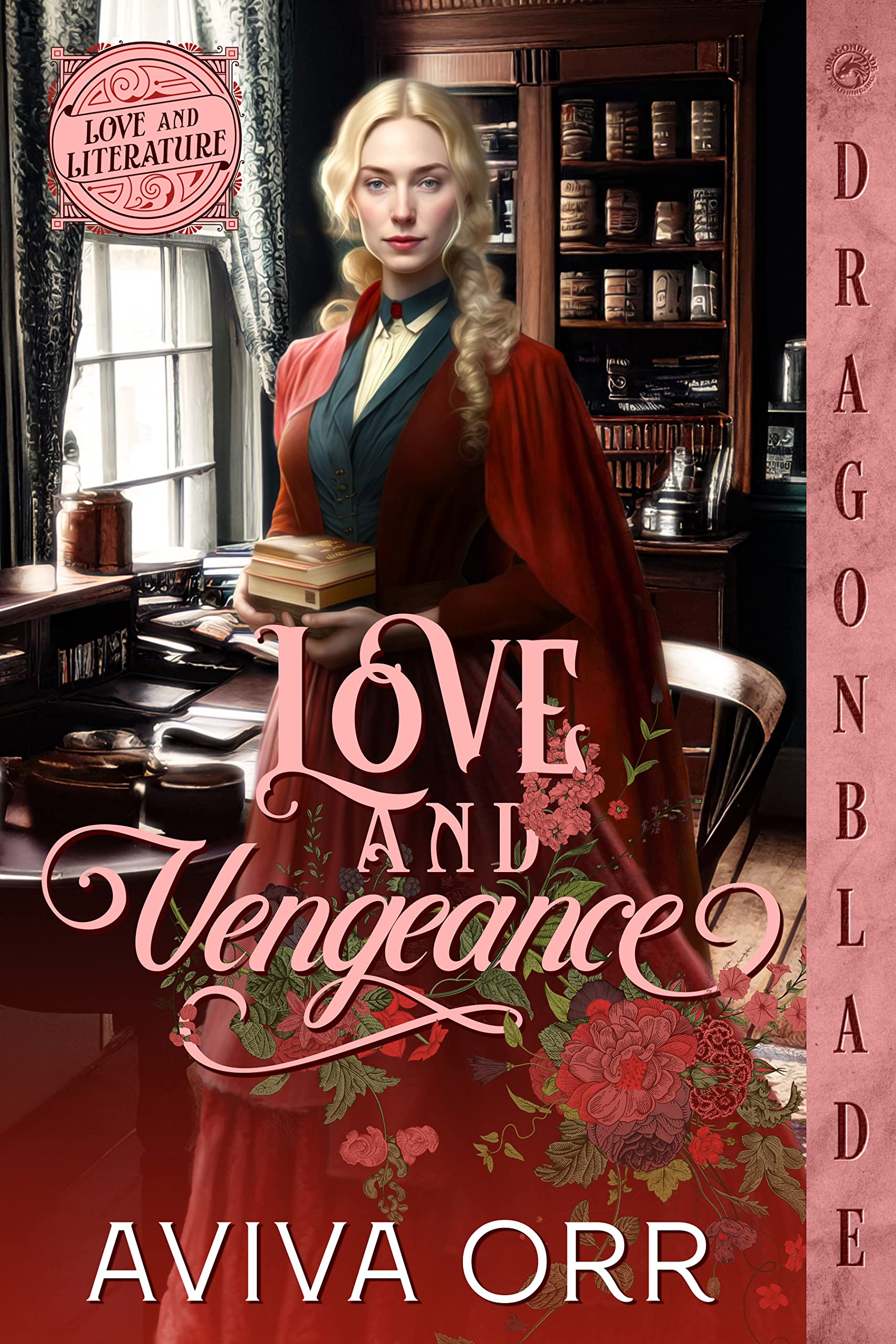 Love and Vengeance (Love and Literature #2) by Aviva Orr | Goodreads