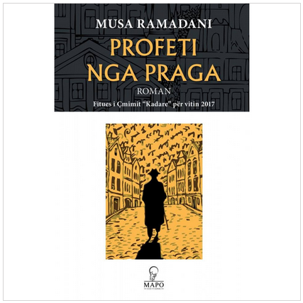 Profeti nga Praga by Musa Ramadani | Goodreads