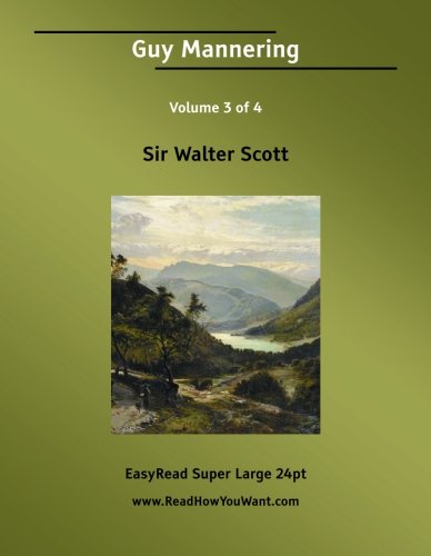 Guy Mannering: the Astrologer: Easyread Super Large 24pt Edition by ...