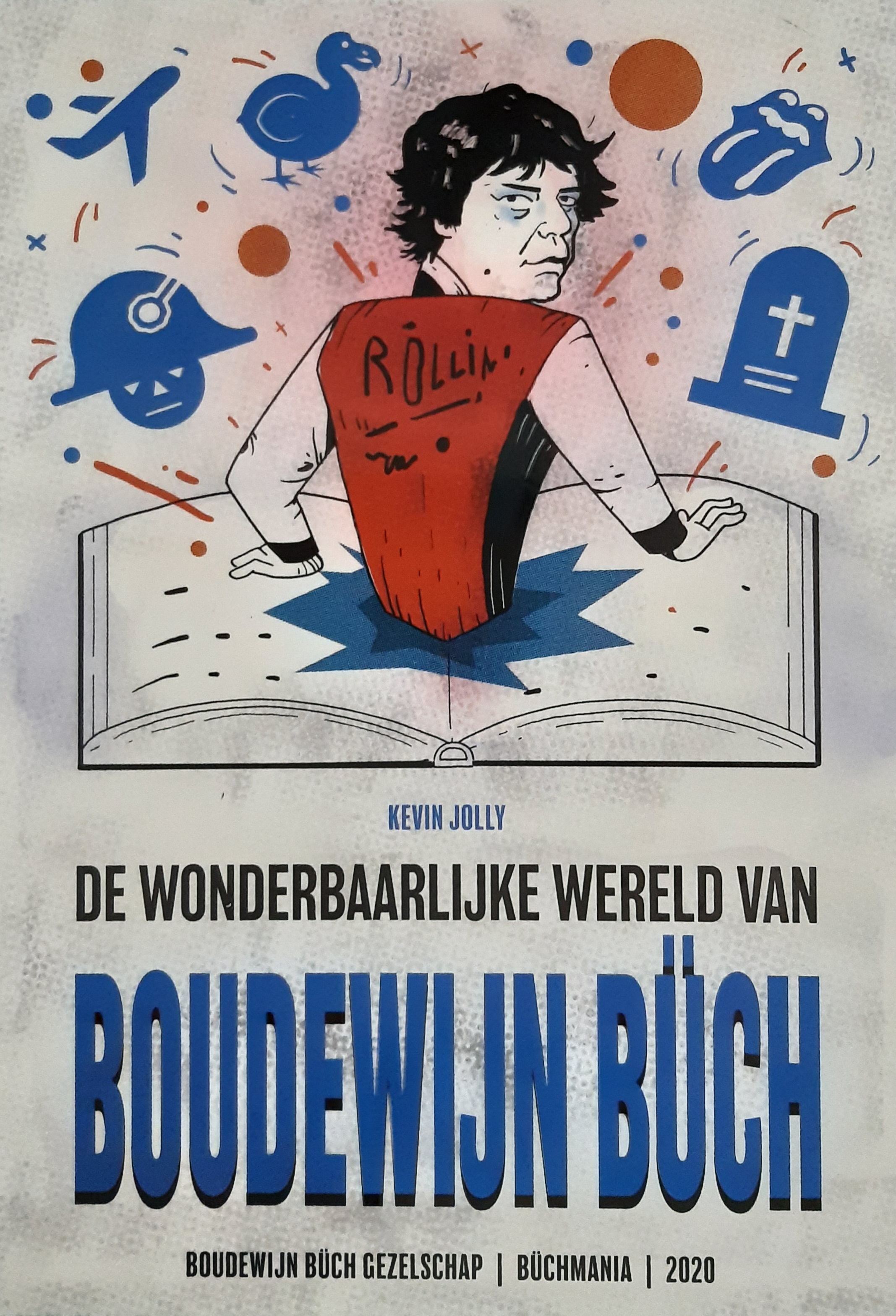 De wonderbaarlijke wereld van Boudewijn Büch by Kevin Jolly | Goodreads
