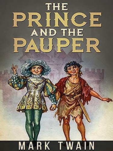The Prince and the Pauper by Mark Twain by Mark Twain | Goodreads