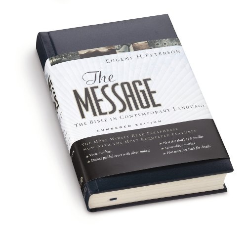 The Message: The Bible in Contemporary Language : Numbered Edition by ...