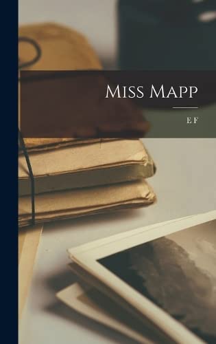Miss Mapp by E.F. Benson | Goodreads