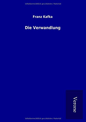 Die Verwandlung by Franz Kafka | Goodreads