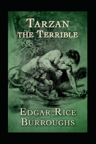 Tarzan the Terrible by Edgar Rice Burroughs | Goodreads