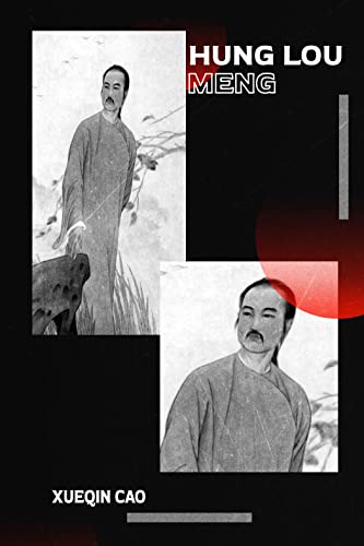 Hung Lou Meng: the Dream of the Red Chamber, a Chinese Novel by Xueqin ...