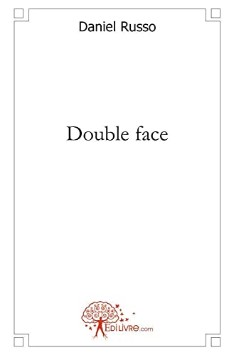 Double face by Daniel Russo | Goodreads