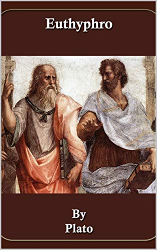 Euthyphro by Plato | Goodreads