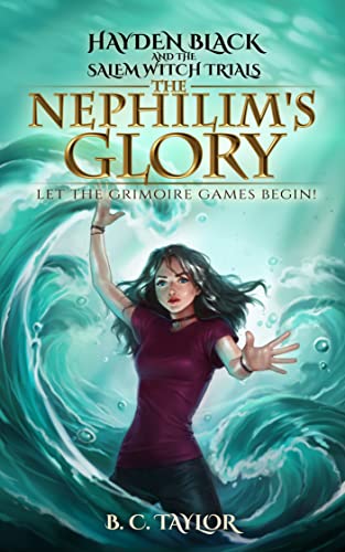 The Nephilim's Glory by B.C. Taylor | Goodreads