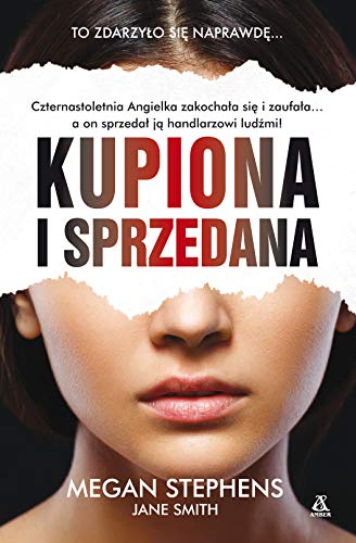 Kupiona i sprzedana by Megan Stephens | Goodreads