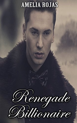 Renegade Billionaire: MIX OF ROMANCE COLLECTION (A Dark Adult ...