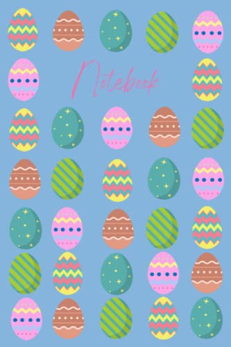 Notebook: Easter Egg Notebook, 120 Page Lined, Easter Gifts for Girls ...