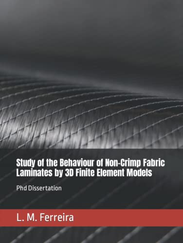 Study of the Behaviour of Non-Crimp Fabric Laminates by 3D Finite ...