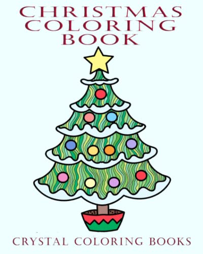 Christmas Coloring Book: 40 Page Christmas Holiday Coloring Book. A ...