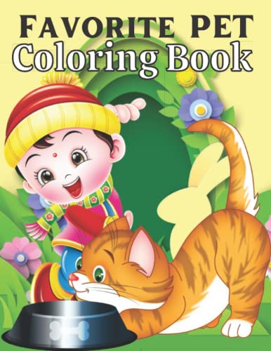 Favorite Pet Coloring Book: Simple and Easy Coloring Pages of Adorable ...