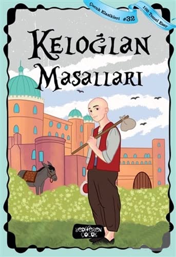 Keloglan Masallari by Collective | Goodreads