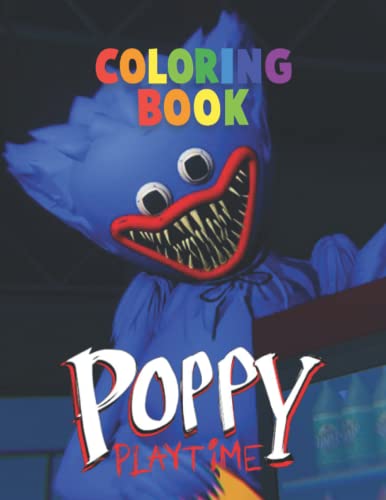 Poppỵ Playtịme Coloring Book: Huggỵ Wuggỵ Coloring Book With 100+ High ...