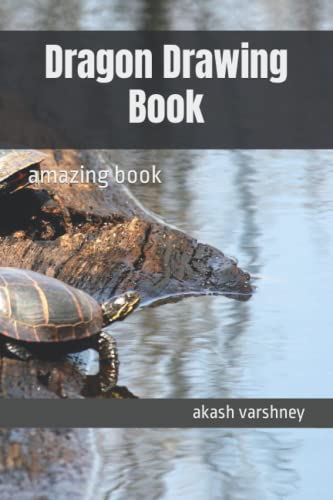 Dragon Drawing Book: amazing book by akash varshney | Goodreads
