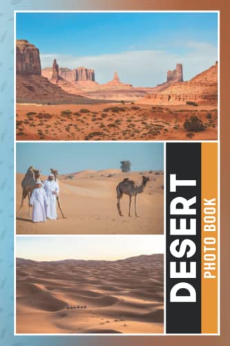 Desert Photo Book: Pretty And Wonderful Scenes On Desert Colorful Pics ...