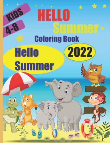 Hello summer coloring book Hello summer 2022: Hello summer coloring ...