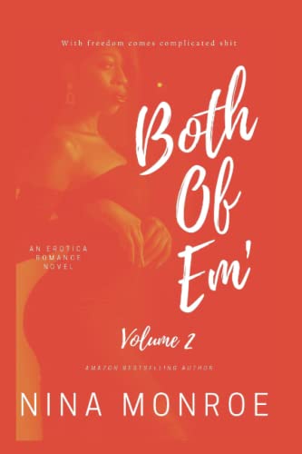 Both of Em': Volume 2 by Nina Monroe | Goodreads