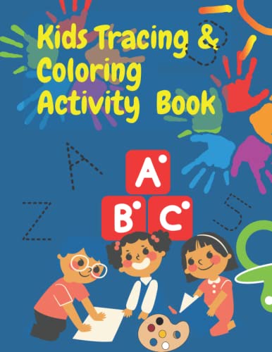KIDS TRACING &COLORING ACTIVITY BOOK (midnight blue): Cute collections ...