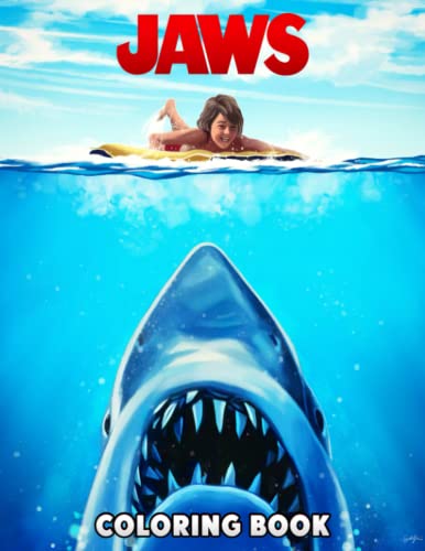 Jaws Coloring Book: Everything Original Books For Relaxing Adult Men ...