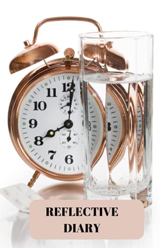 Reflective Diary: Your Self-Care Diary To Help You Reflect On Your ...