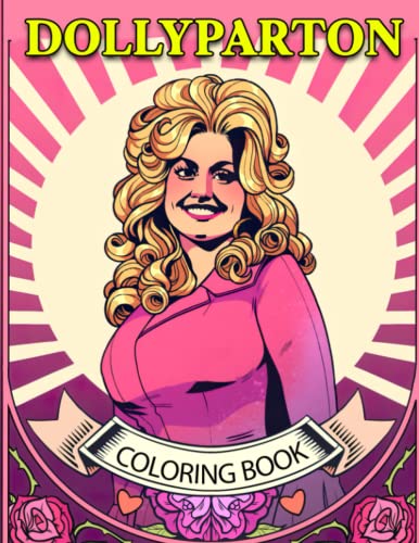 Dolly Coloring Book: The Modern Giving You Parton Color Wonder With ...