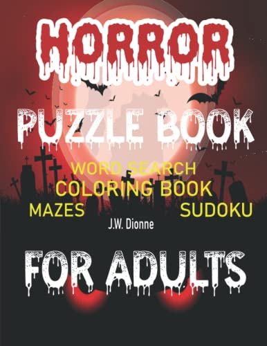 Horror Puzzle Book For Adults: Horror Themed Puzzles For Adults and ...