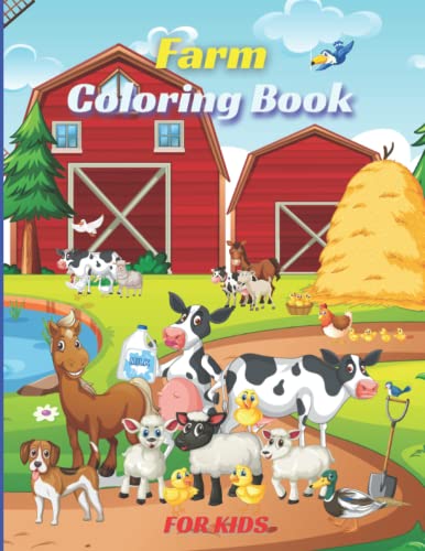 Farm Coloring Books for Kids: Farm Animals Coloring Book for Kids ...