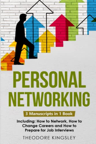 Personal Networking: 3-in-1 Guide to Master Networking Fundamentals ...
