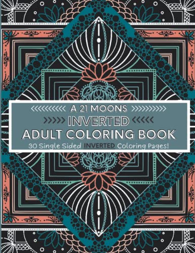 Inverted Coloring Book, Adult Coloring Book: Coloring book for ...