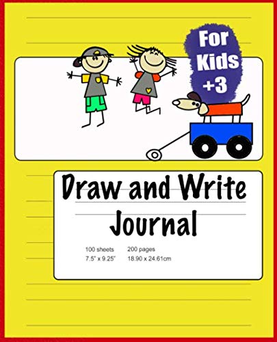 Draw and Write Journal: Blank Story Journal with Picture Space And ...