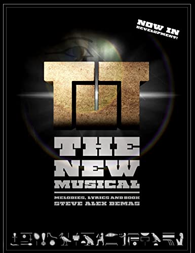 TUT: The New Musical by Steve Alex Demas | Goodreads