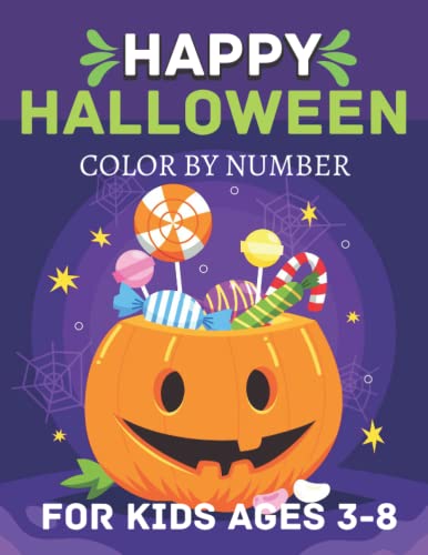 Happy Halloween color by number for kids ages 3-8: Halloween Color by ...