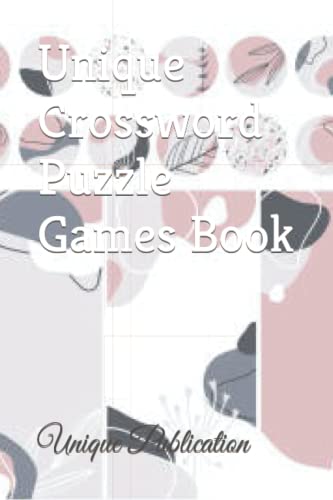 Unique Crossword Puzzle Games Book by Unique publication | Goodreads