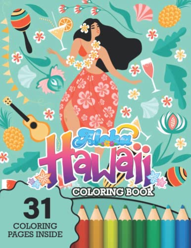 Aloha Hawaii 31 Coloring Pages Inside: More Than 25 Pages Of Aloha ...