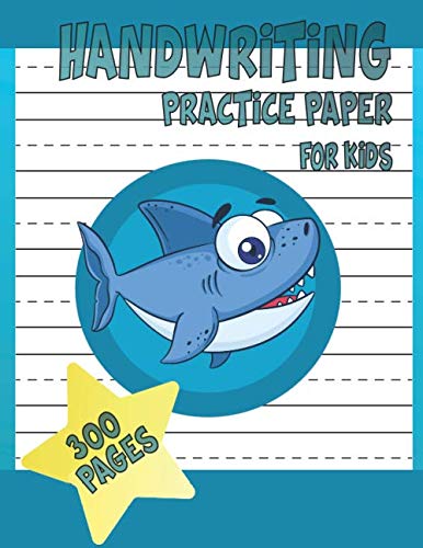 handwriting practice paper for kids: bumper 300 pages dotted lines ...