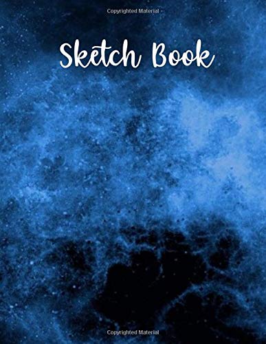 Sketch Book: Journal for Sketching, Painting, Drawing, Doodling or ...