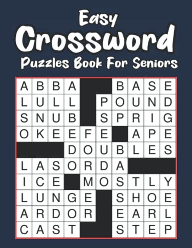 Easy Crossword Puzzles Book For Seniors: Puzzle Book For Adults | 80 ...