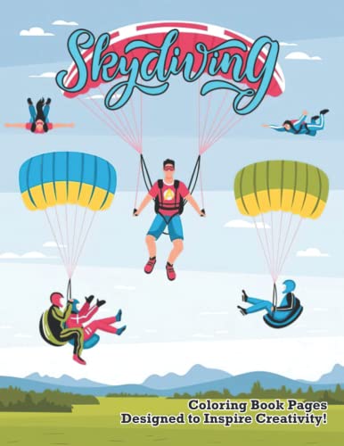 Skydiving Coloring Book Pages Designed To Inspire Creativity: Wonderful ...