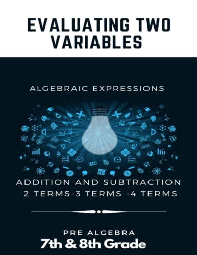 pre algebra workbook grade 7-8 : Algebraic Expression Simplification ...