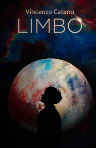 Limbo (Italian Edition) by Vincenzo Catano | Goodreads
