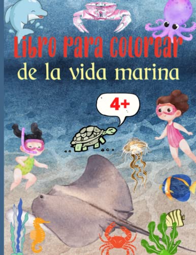 Libro para colorear de la vida marina: Libro para colorear de la vida ...