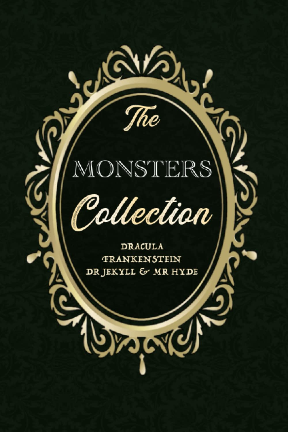 The MONSTERS Collection #1 - Dracula (Bram Stoker) / Frankenstein (Mary ...