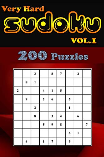 200 Very Hard Sudoku Puzzles: Sudoku Large Print 200 Puzzles ...